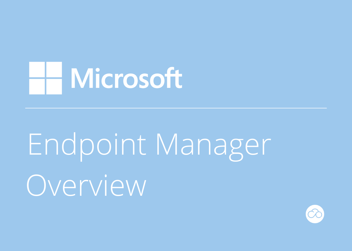 Endpoint Manager Overview | Circle Cloud